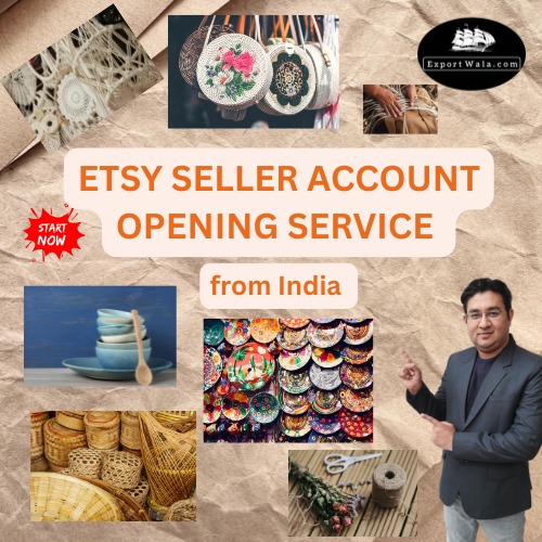 Etsy Seller Account Opening Service – E-Commerce Export Import Training & Services